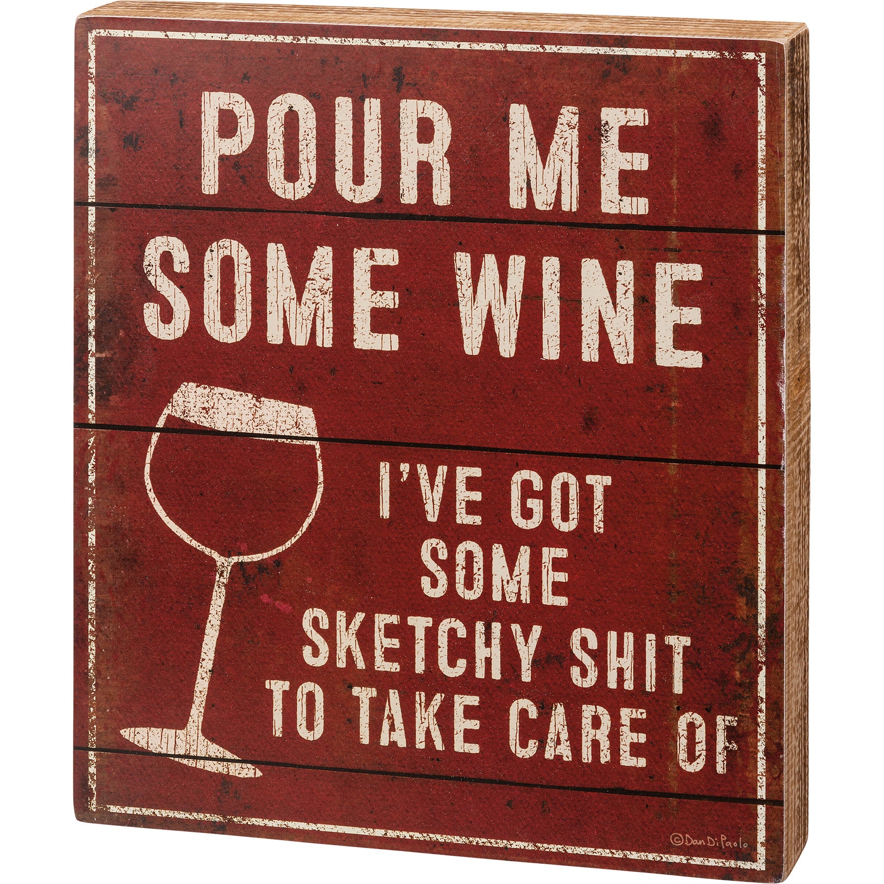 Box Sign - Pour Me Some Wine | Edibles N More - Old Time Country Store